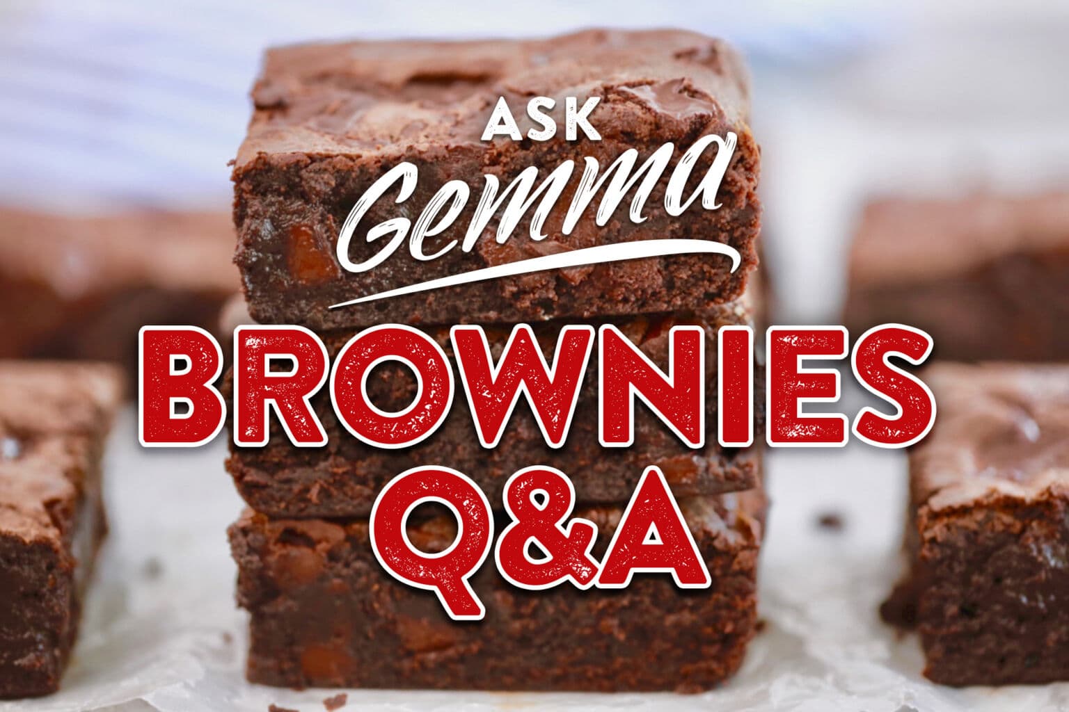 Brownies Q&A: Your Most Frequently Asked Brownies Questions Answered